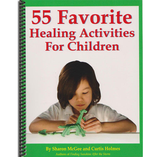55 Favorite Healing Activities for Children — ChildTherapyToys