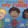 But It's Not My Fault! (Responsible Me) — ChildTherapyToys