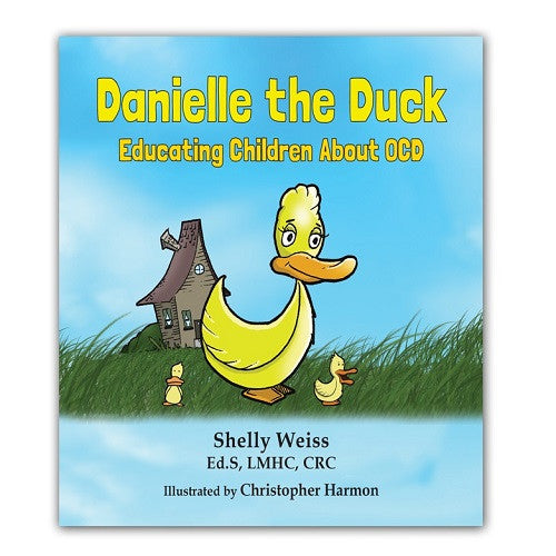 Danielle the Duck - Educating Children About OCD — ChildTherapyToys